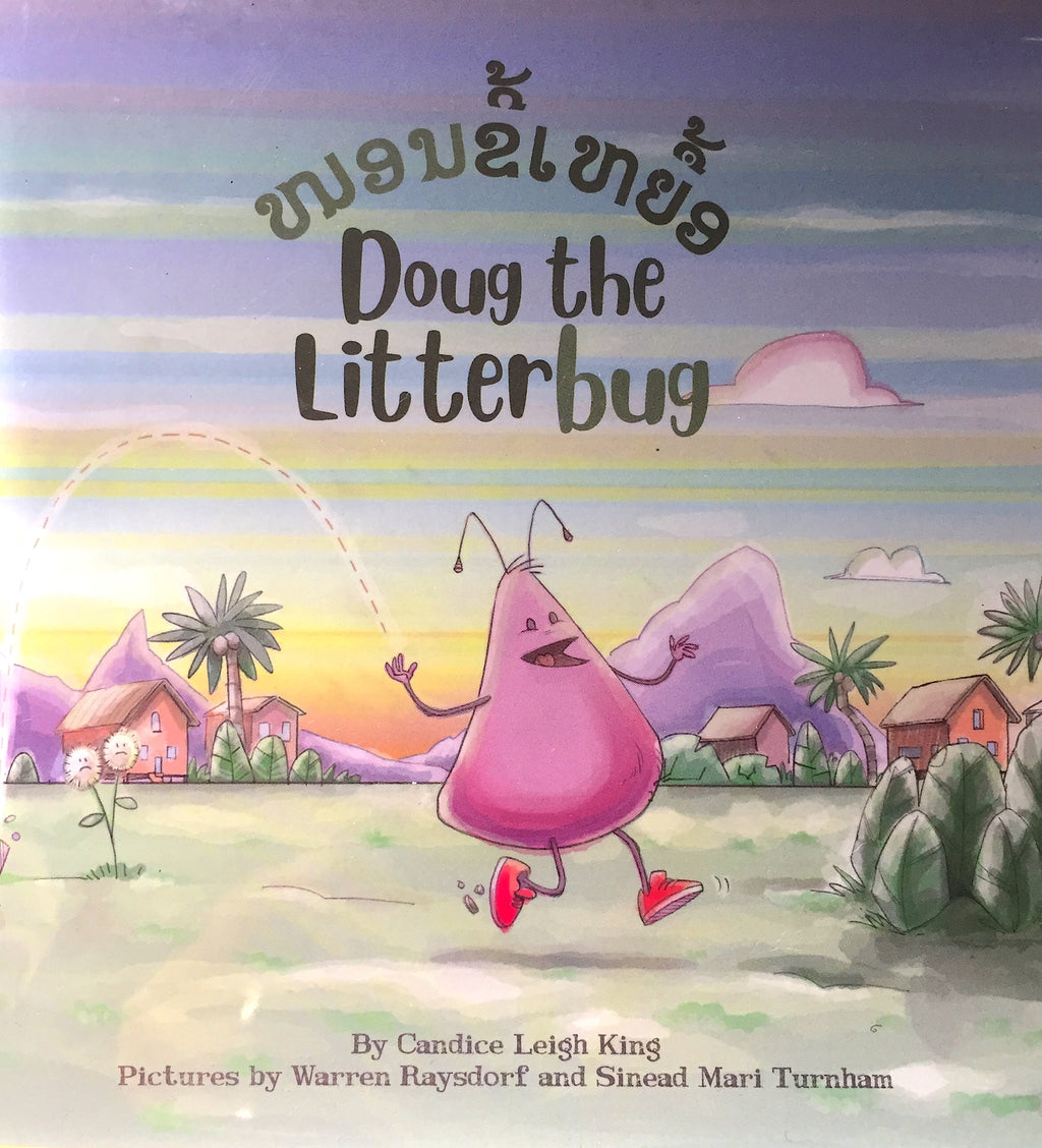 Doug the Litterbug – Ma Te Sai